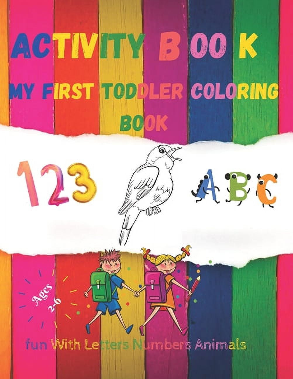 My first toddler coloring book fun with Numbers, Letters and Animals ...