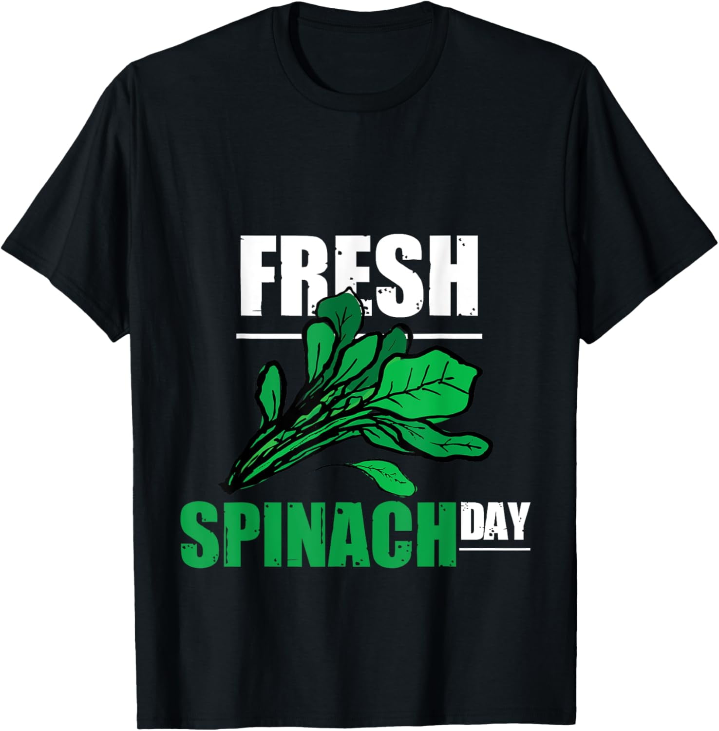 fresh spinach day design for spinach day / let's eat spinach T-Shirt ...