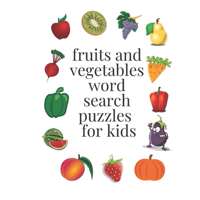 fruits and vegetables word search puzzles for kids: ages 6-8, 96 word ...