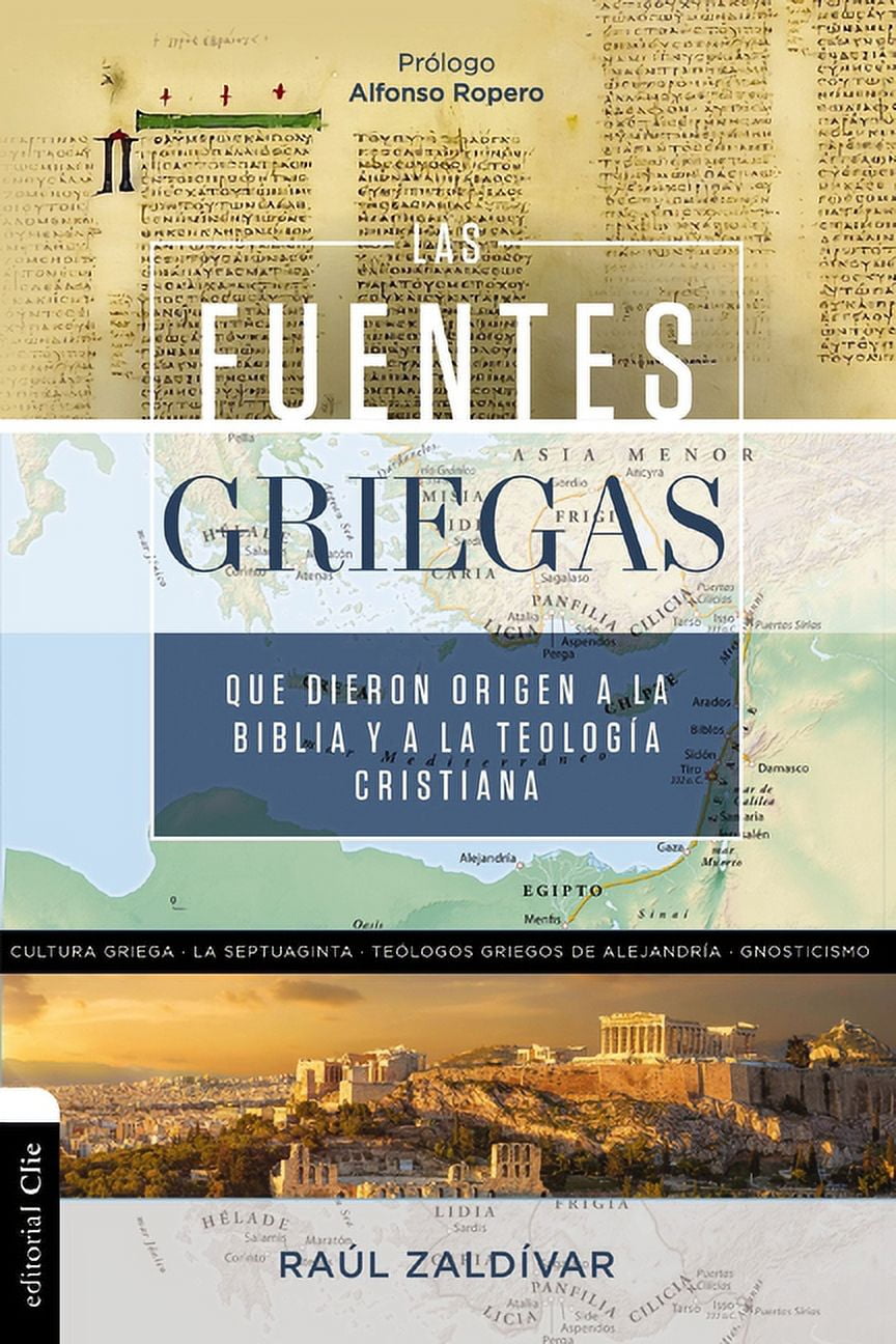 La fuentes griegas que dieron origen a la Biblia y a la teolog a ...