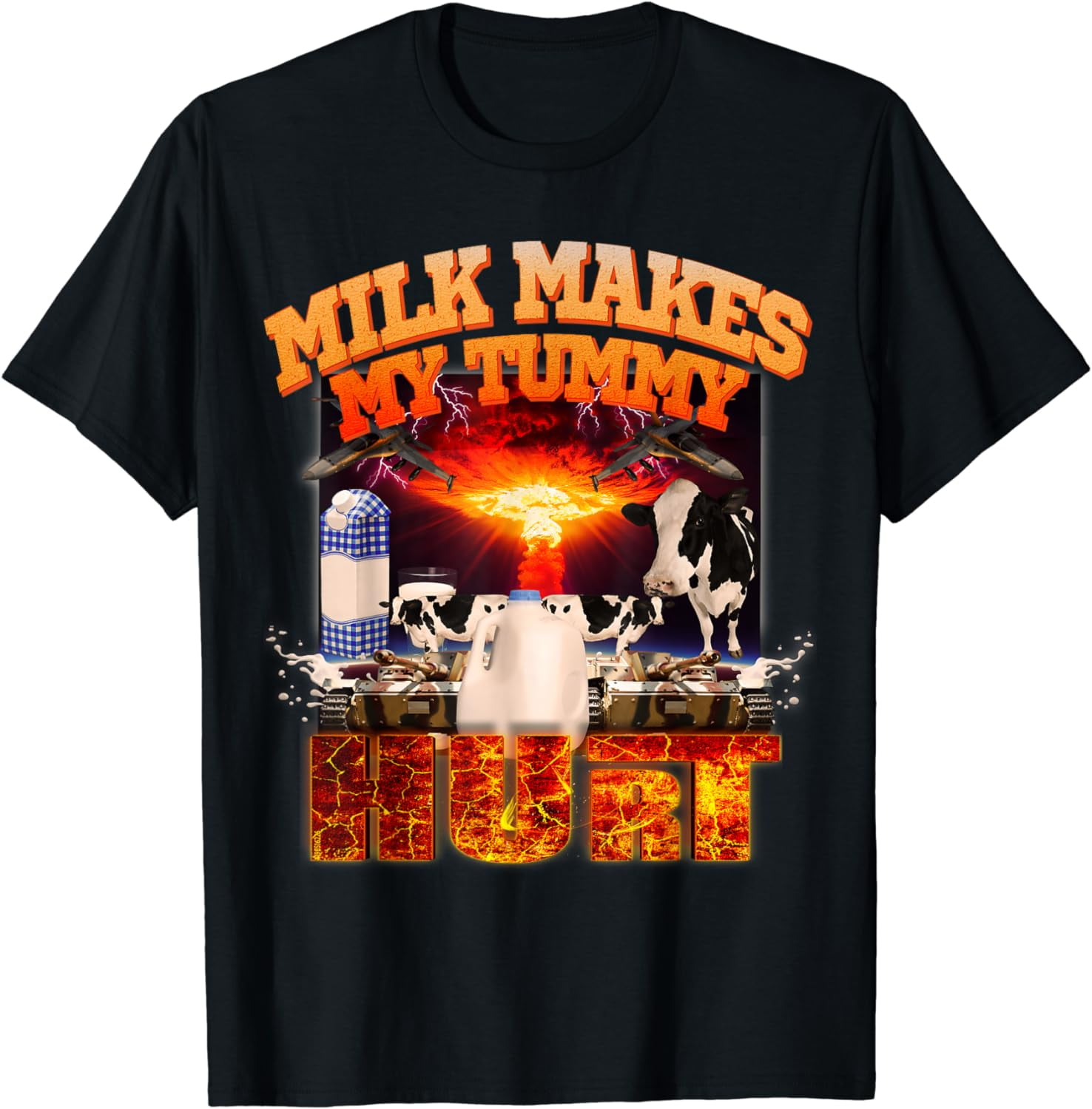 funny meme, Milk Makes My Tummy Hurt Funny Meme T-Shirt - Walmart.com