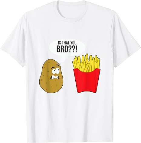 funny potato text - french fries - comic - humour - joke T-Shirt ...