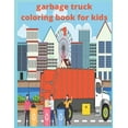 garbage truck coloring book for kids : truck coloring book, Vehicles ...