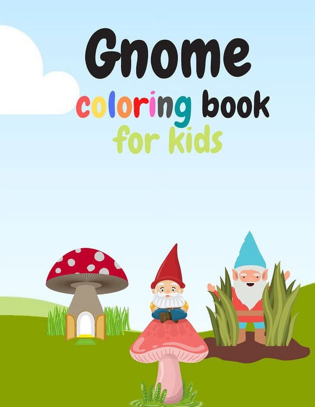 gnome coloring book for kids: Whimsical gnome, Images To Color, Simple ...