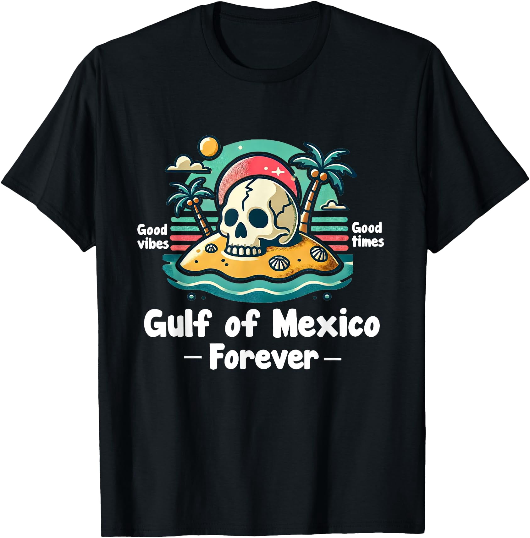 gulf of mexico forever Mexican Souvenir Mexican Gulf T-Shirt,Black tee ...