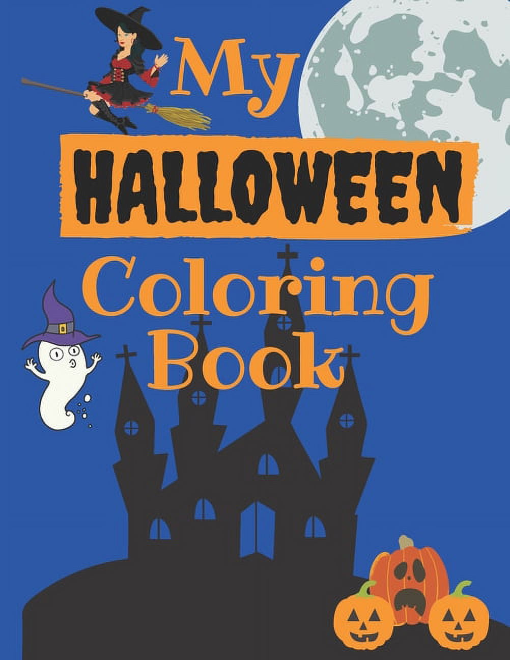 My halloween Coloring Book: halloween book, coloring Numbers, Letters ...