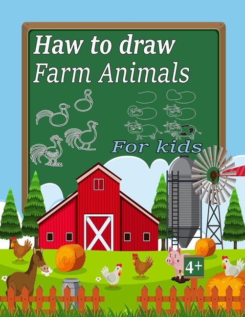 haw to draw farm animals for kids: haw to draw farm animals for kids ...