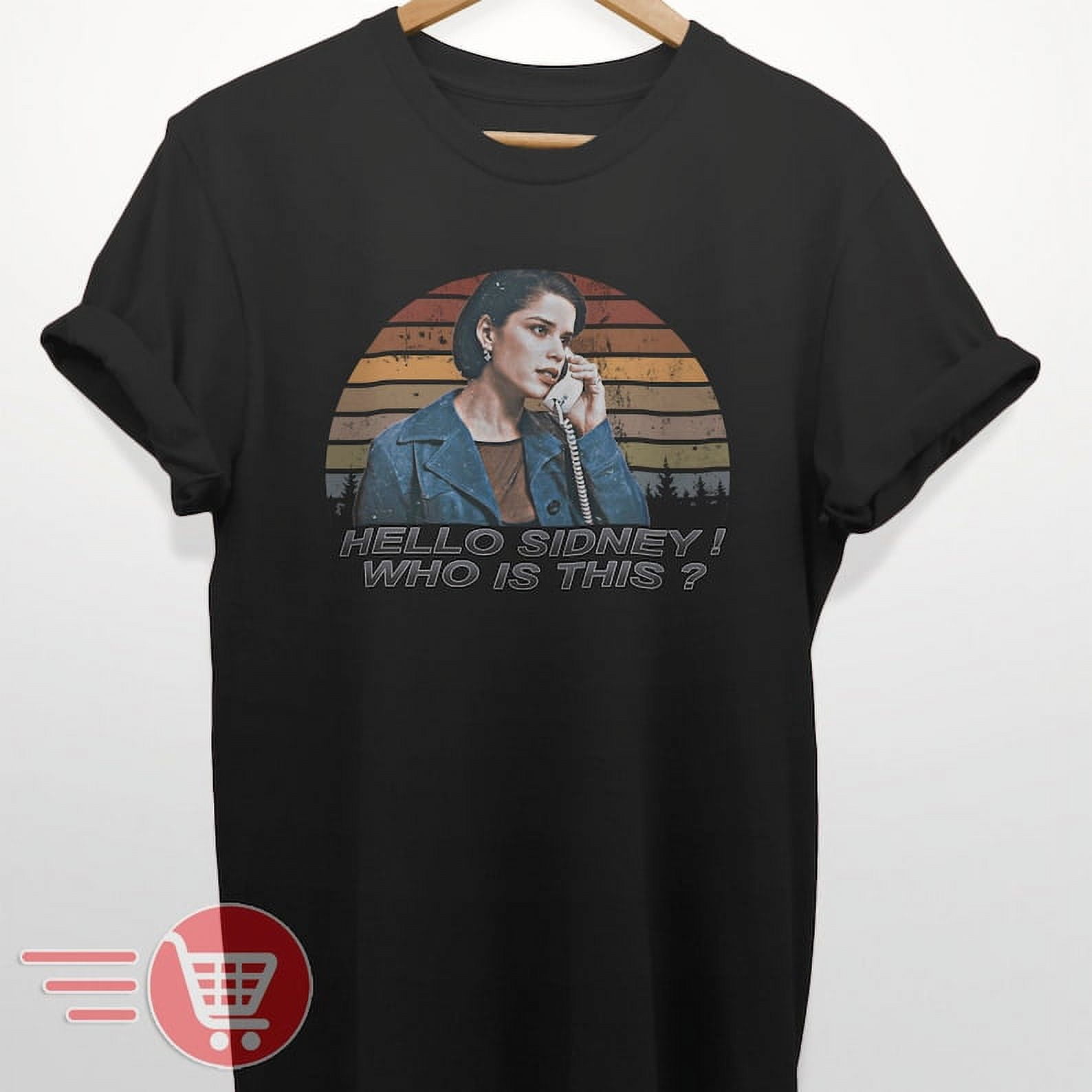 hello sidney, who is this, sidney prescott unisex vintage tee meme ...