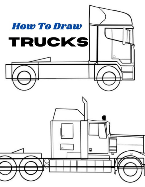 Truck Drawings Step By Step