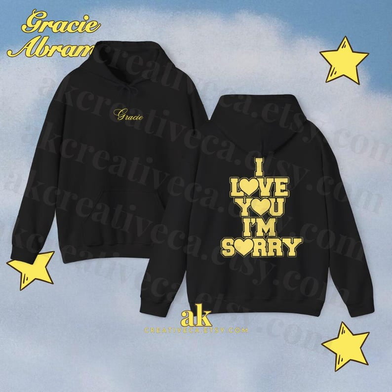 i love you i'm sorry gracie abrams inspired merch hoodie - Walmart.com