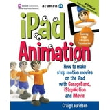 iPad Animation: - how to make stop motion movies on the iPad ...