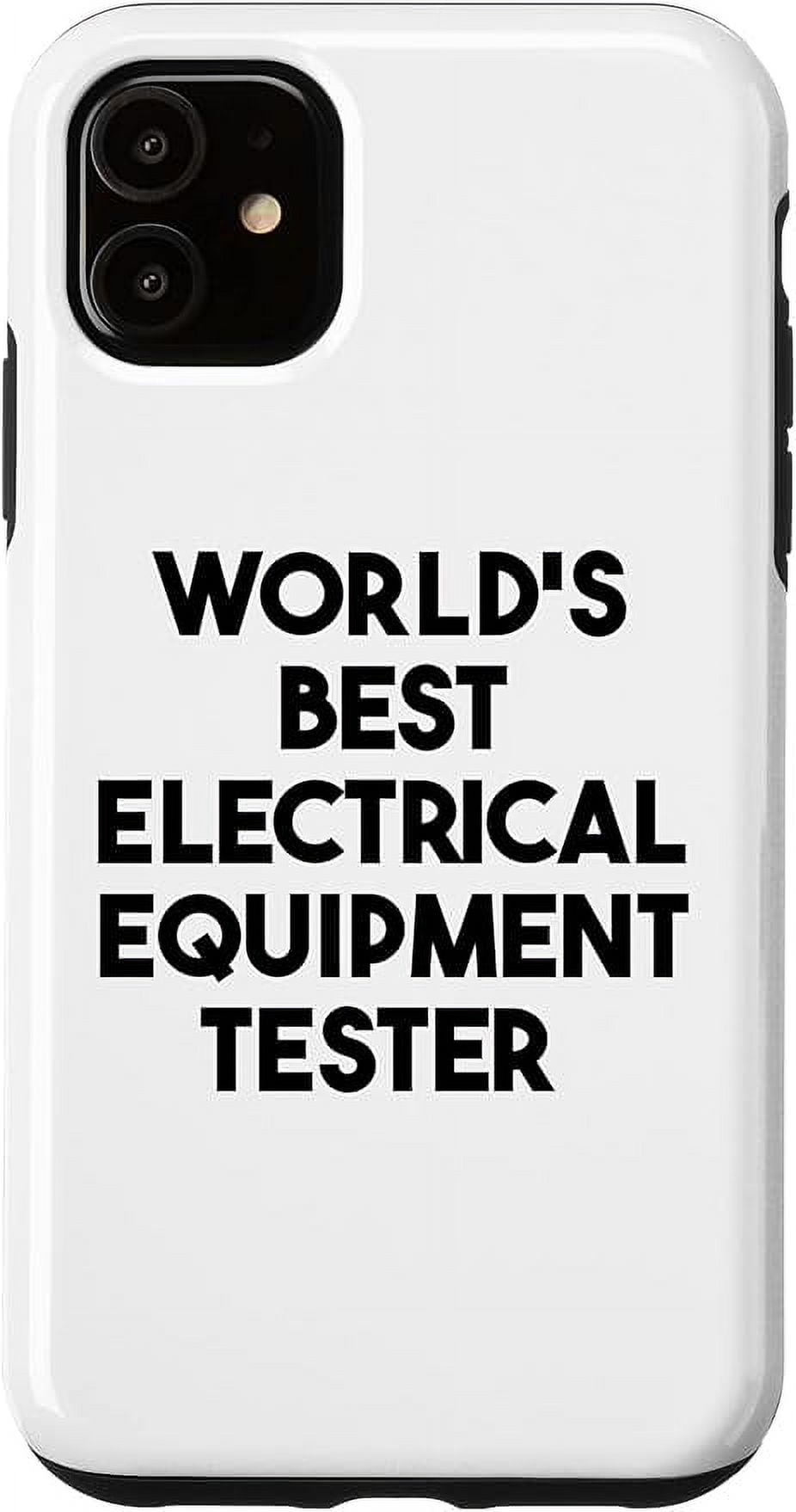 iPhone 11 World's Best Electrical Equipment Tester Case - Walmart.com