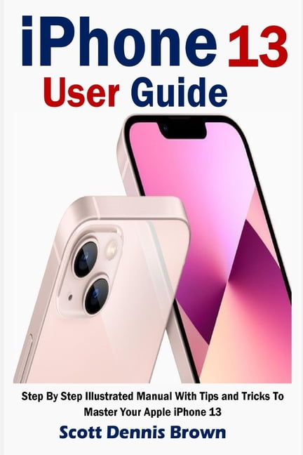 iPhone 13 User Guide (Paperback) - Walmart.com