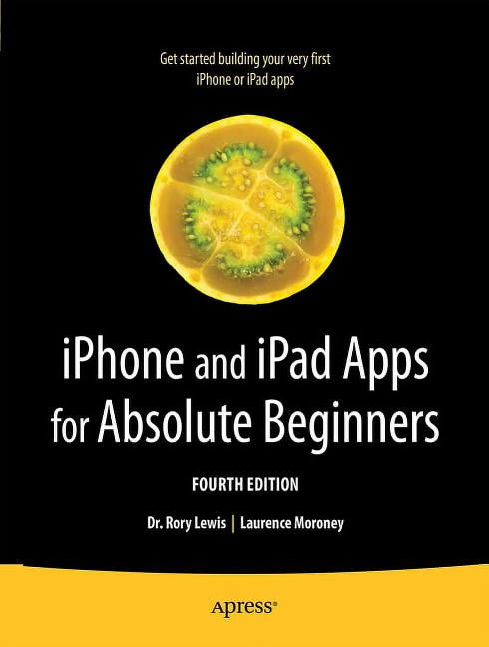iPhone and iPad Apps for Absolute Beginners (Paperback) - Walmart.com