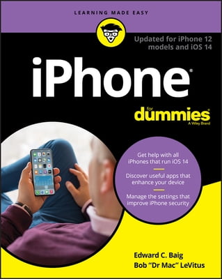 Pre-Owned iPhone for Dummies: Updated for iPhone 12 Models and IOS 14 ...
