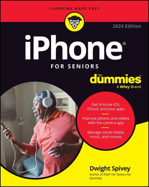 iPhone for Seniors for Dummies, (Paperback) - Walmart.com