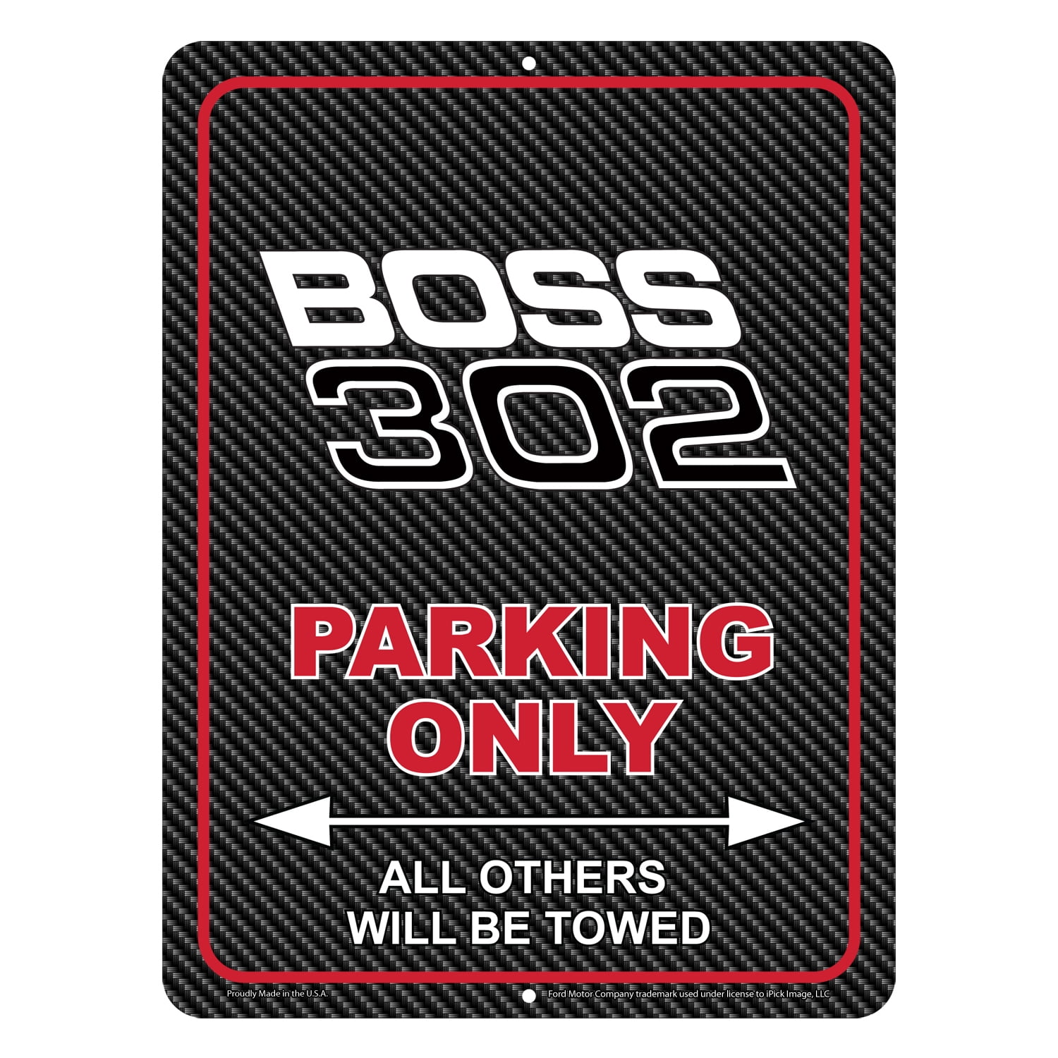 iPick Image for Ford Mustang Boss 302 12" x 9" Parking Only Sign in ...