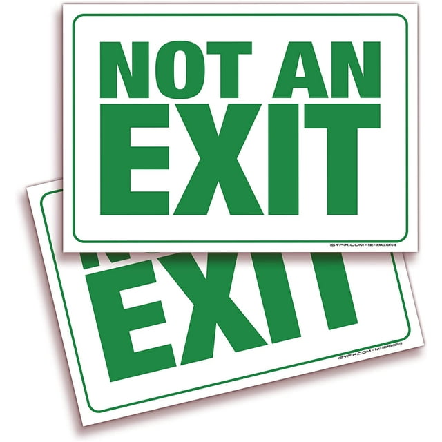 iSYFIX Not An Exit Stickers – 2 Pack 10x7 Inch – Premium Self-Adhesive ...