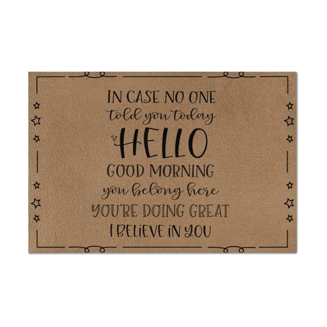 in Case No One Told You Today Classroom Positivity Doormat, Classroom ...