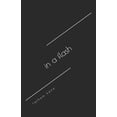 in a flash (Paperback) - Walmart.com