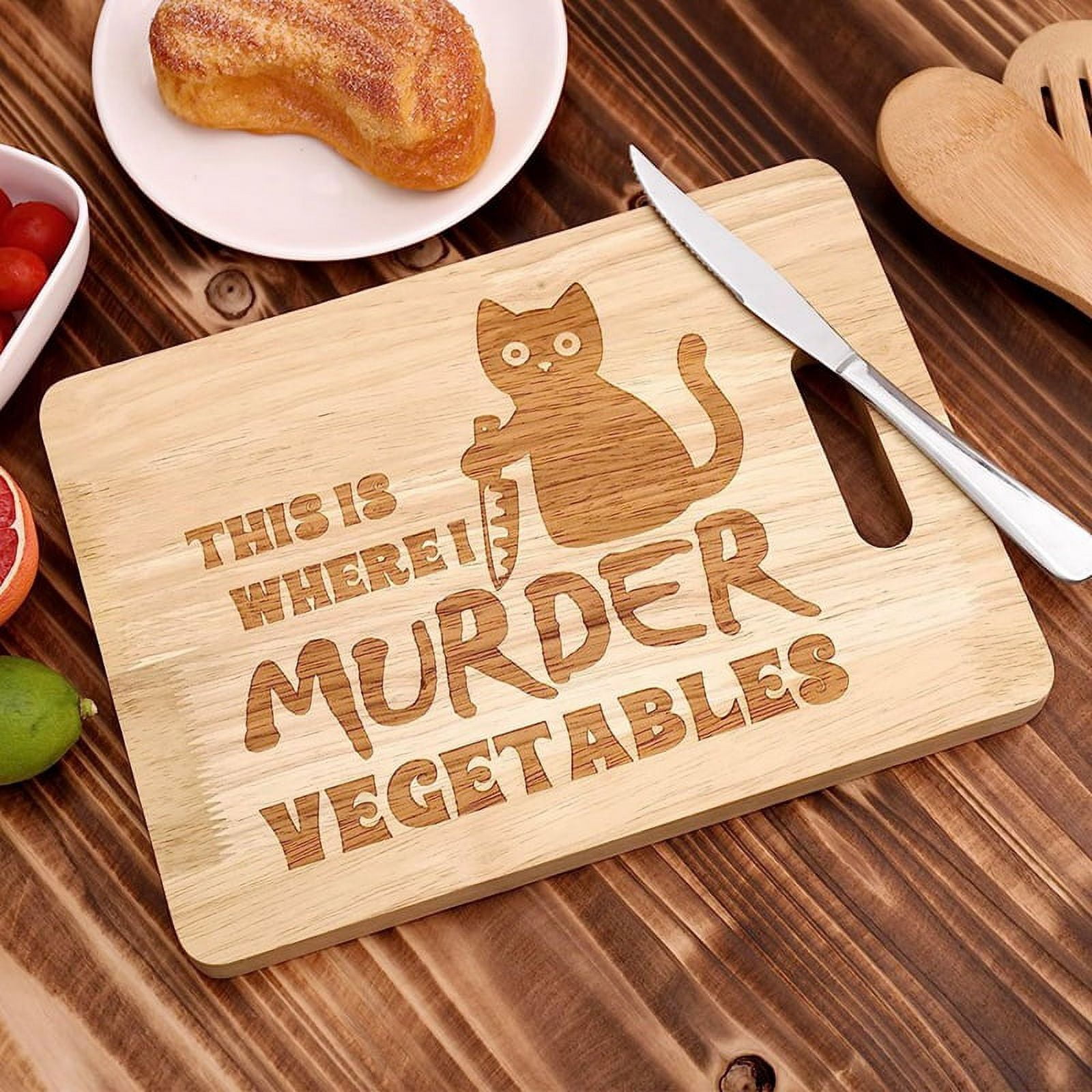 kfykfyk Funny Cutting Board This is Where I Murder Vegetable Wooden ...
