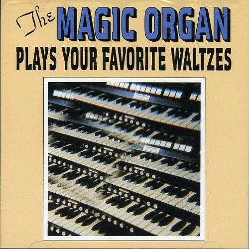 kktune - The Magic Organ Plays Your Favorite Waltzes - Music CD - The ...