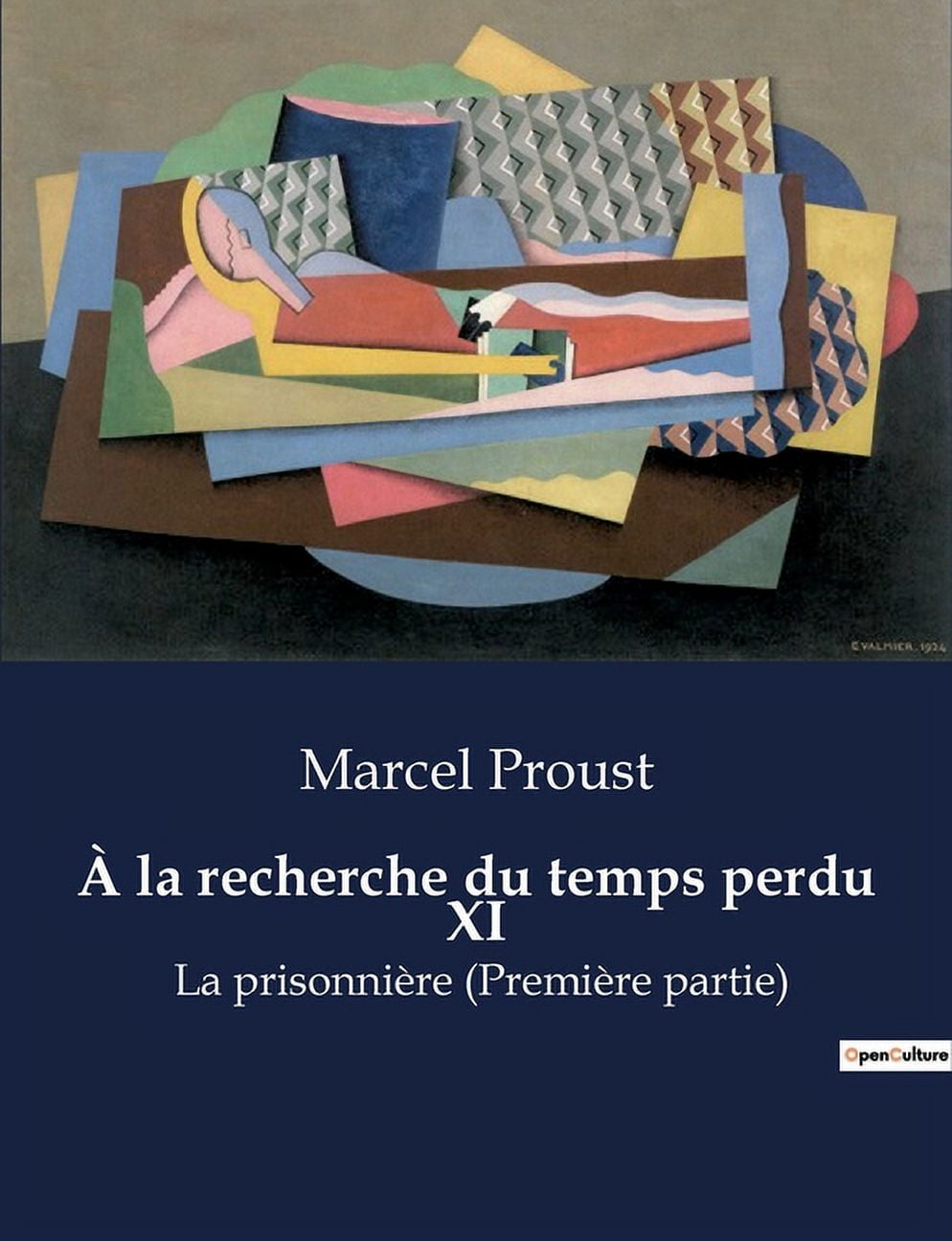 ? la recherche du temps perdu XI: La prisonni?re (Premi?re partie) - Walmart.com