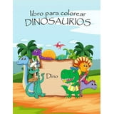 libro para colorear dinosaurios: libros para colorear dinosaurios libro ...