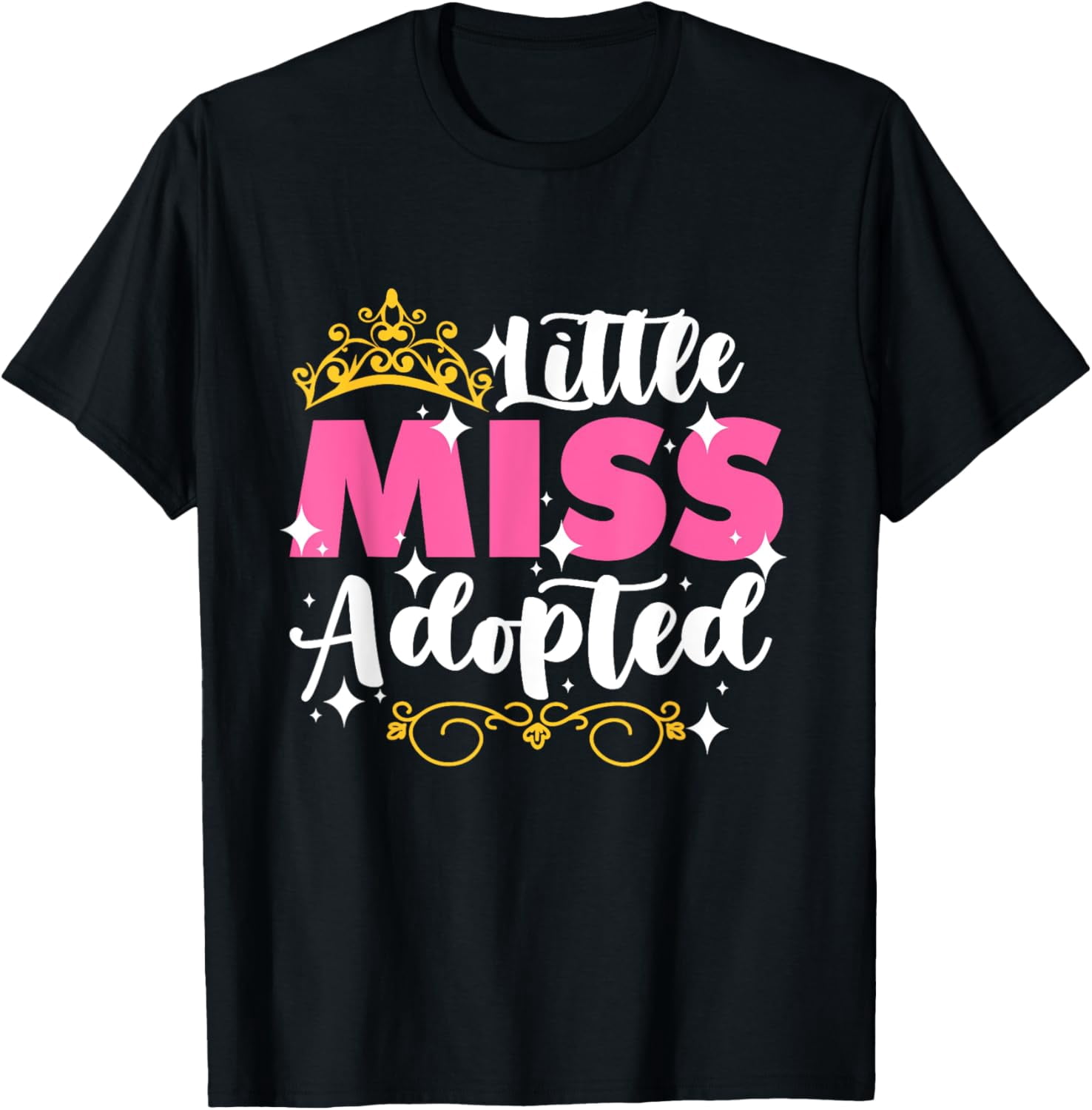 little Miss adopted gotcha day for a Adopt Child adoption T-Shirt ...