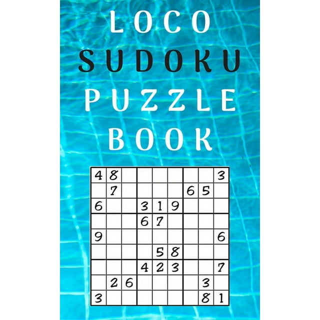 loco sudoku puzzle book: best sudoku puzzle books for adults (Paperback ...