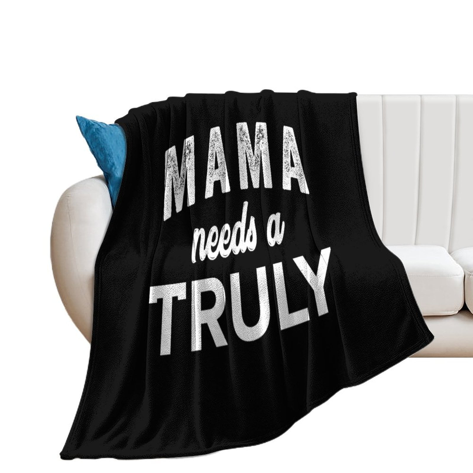 mama need a truly ; truly seltzer Throw Blanket Luxury Designer Quilt ...