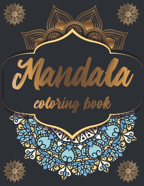 mandala coloring book: Stress Relieving and Relaxing Coloring Pages for ...