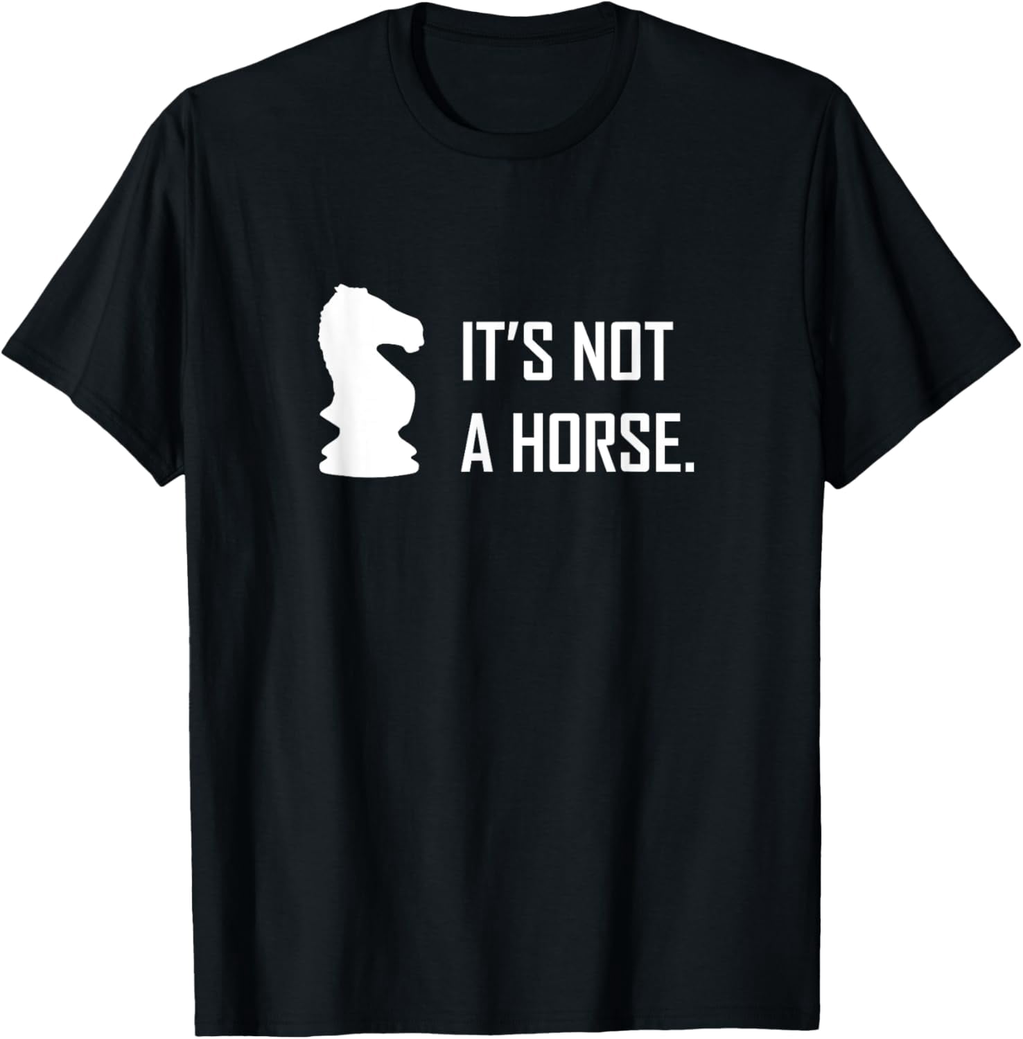men and women can wear,Funny Chess Its Not A Horse Knight Piece Player ...