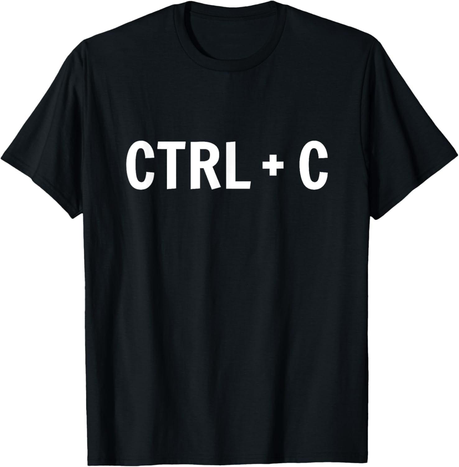 men and women can wear，Funny Control Copy And Paste Ctrl C T-Shirt - Walmart.com