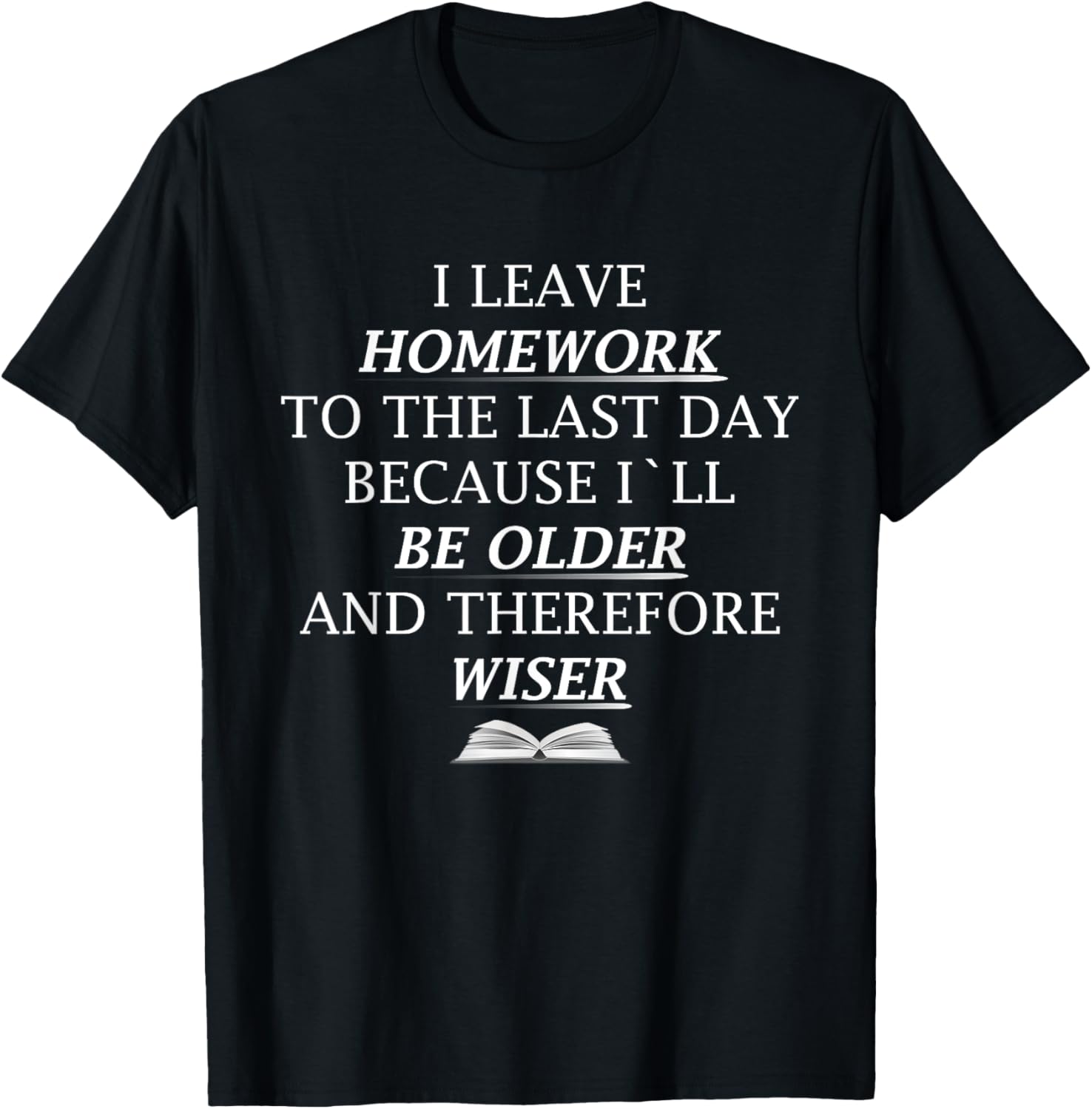 men and women can wear，Funny Homework Quotes - Humor Saying for Teen ...
