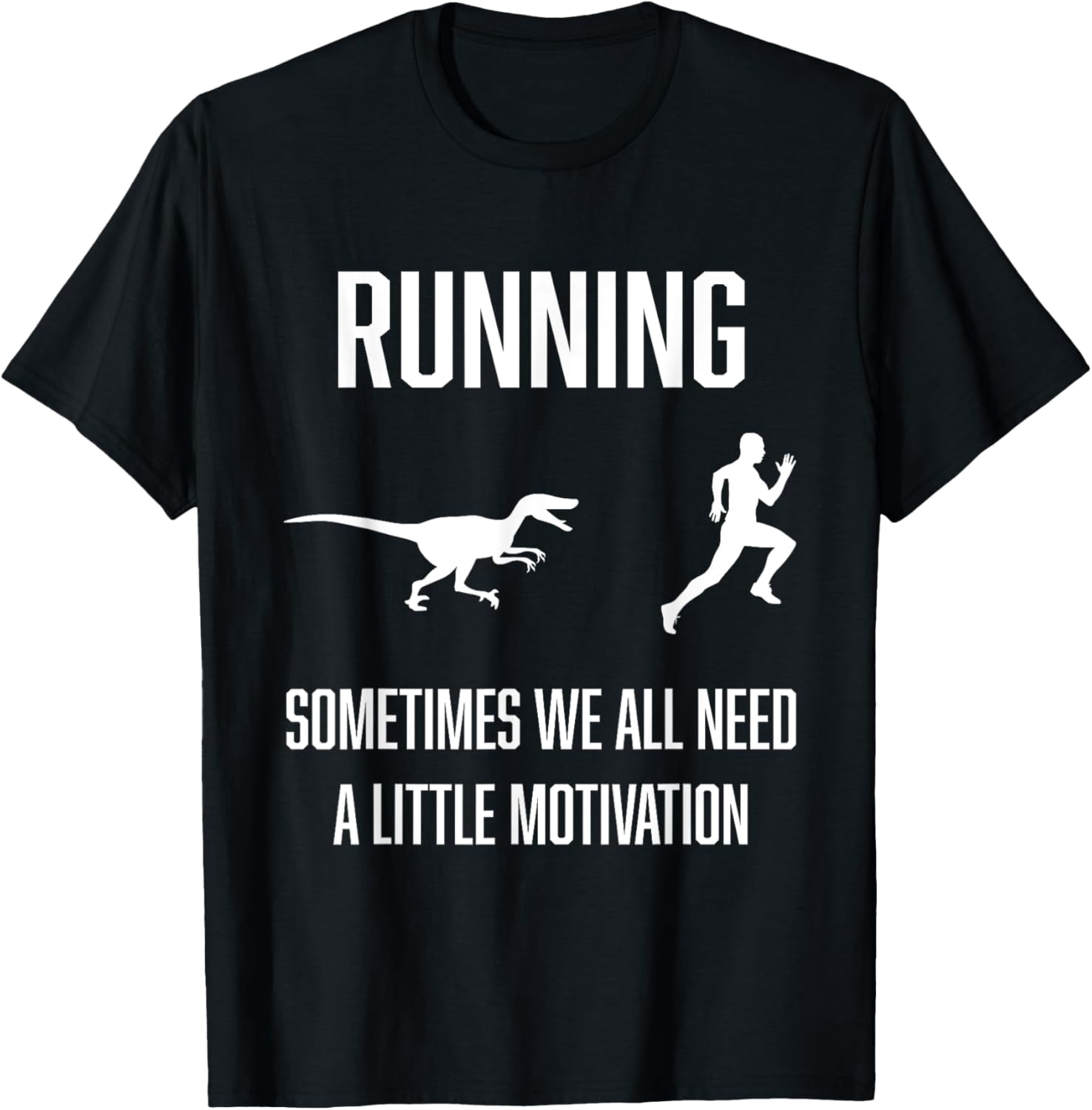 men and women can wear,Funny Running Sometimes We All Need A Little ...