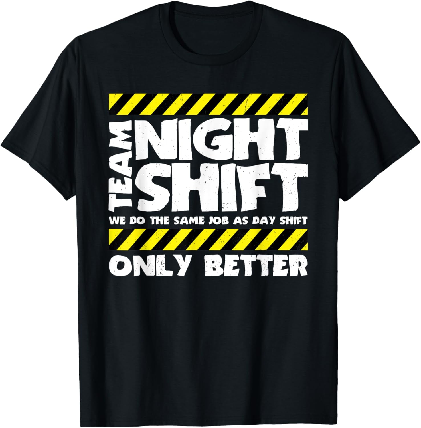 men and women can wear，Funny Work Meme - Team Night Shift - Funny ...
