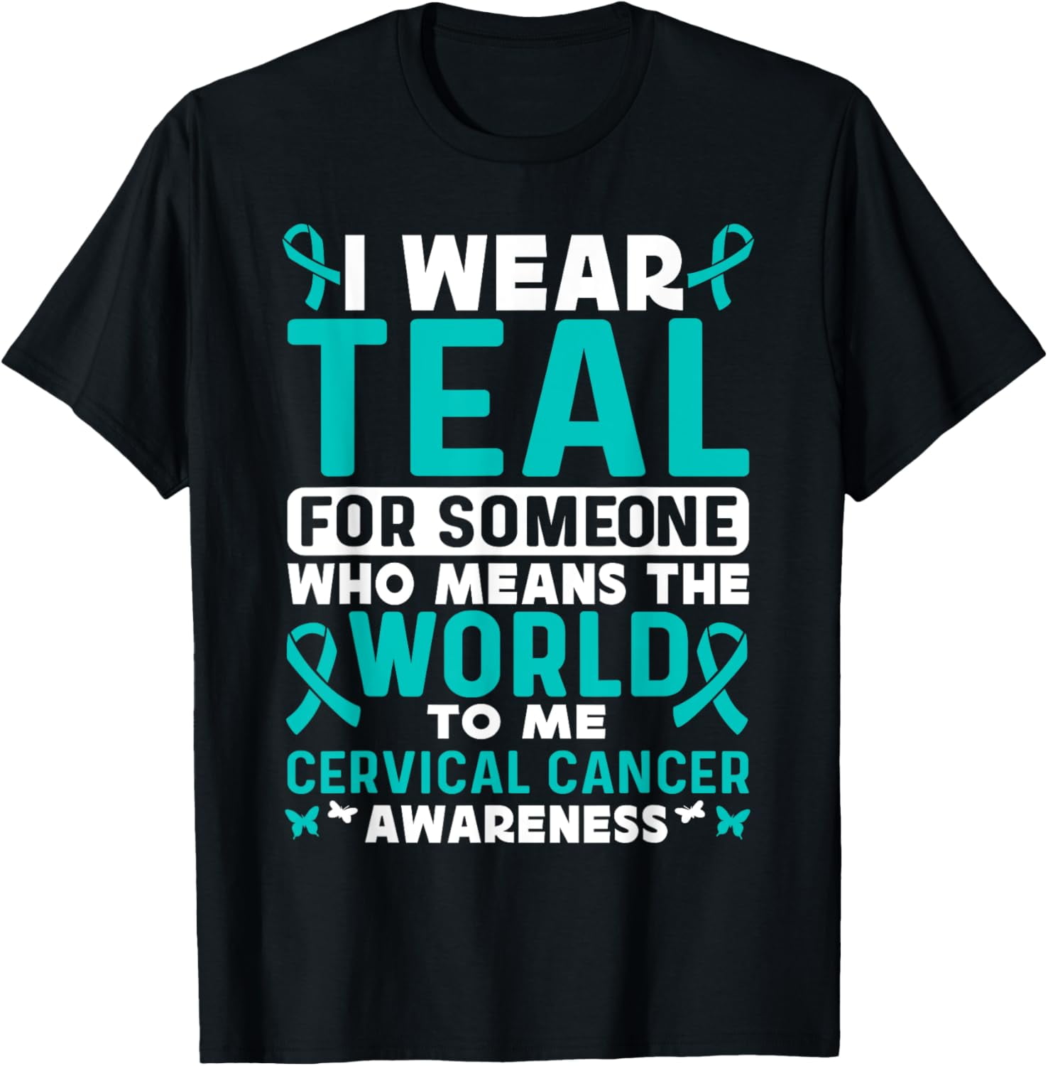 men and women can wear，I wear teal for Cervical Cancer Awareness ...