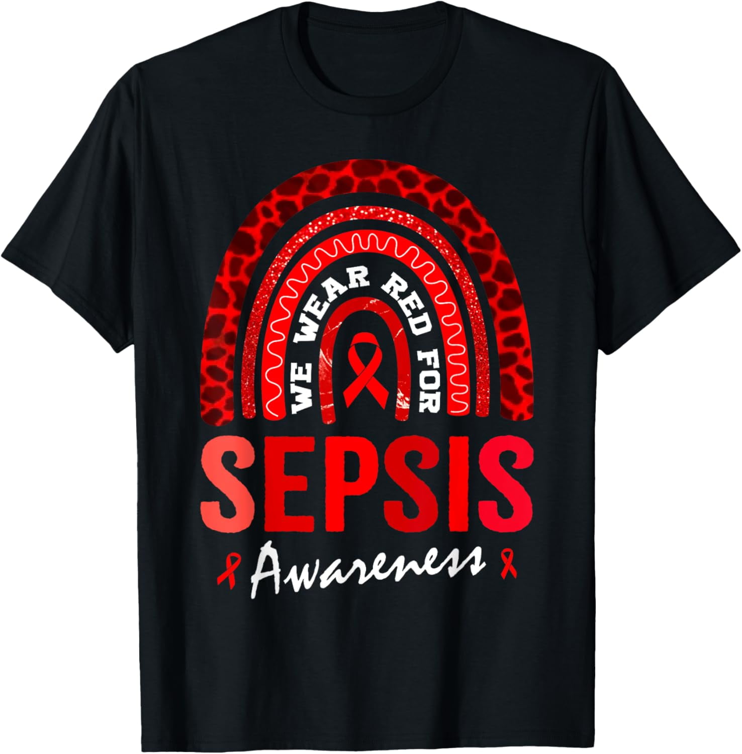 men and women can wear，In September We Wear Red for Sepsis Awareness T ...