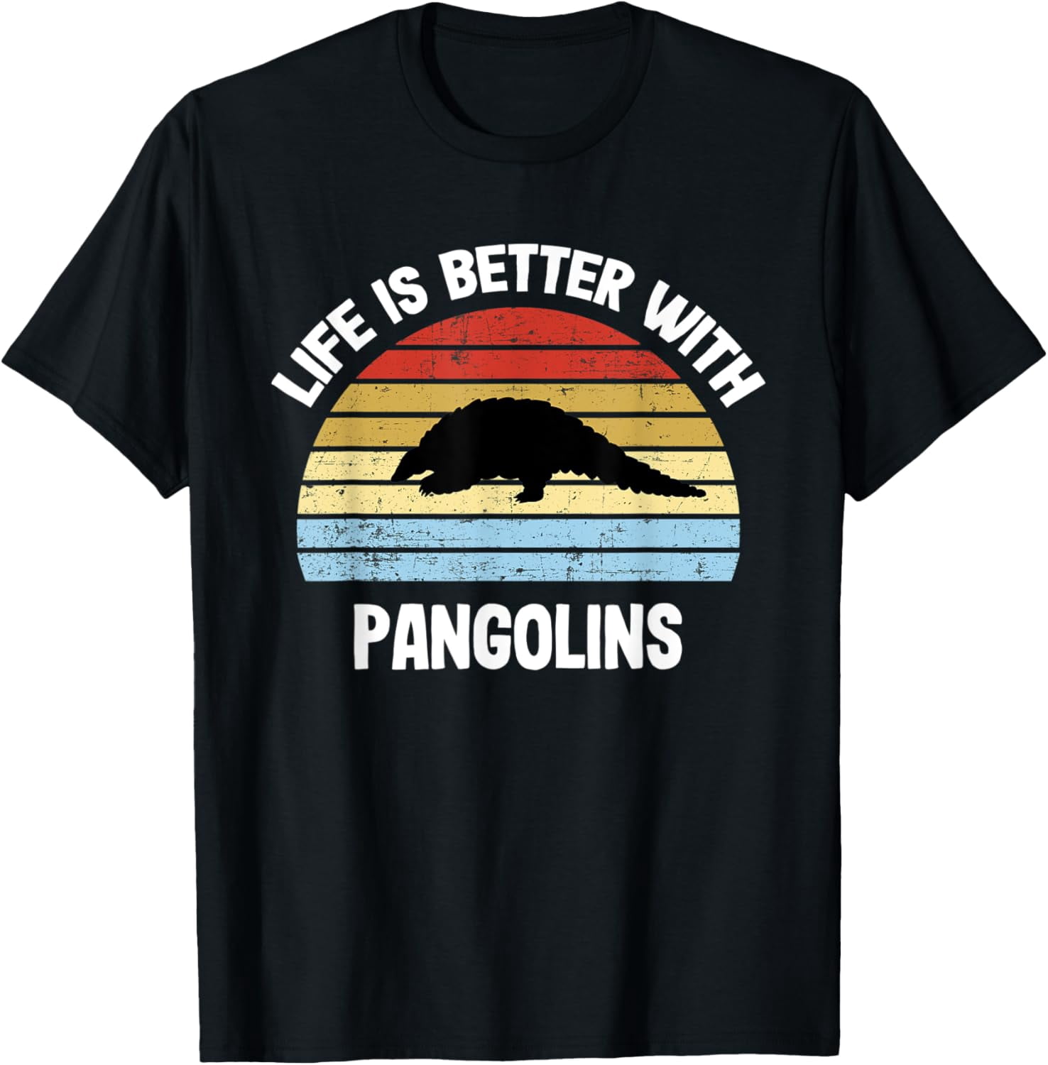 men and women can wear，Pangolin T-Shirt | Life is Better With Pangolins ...