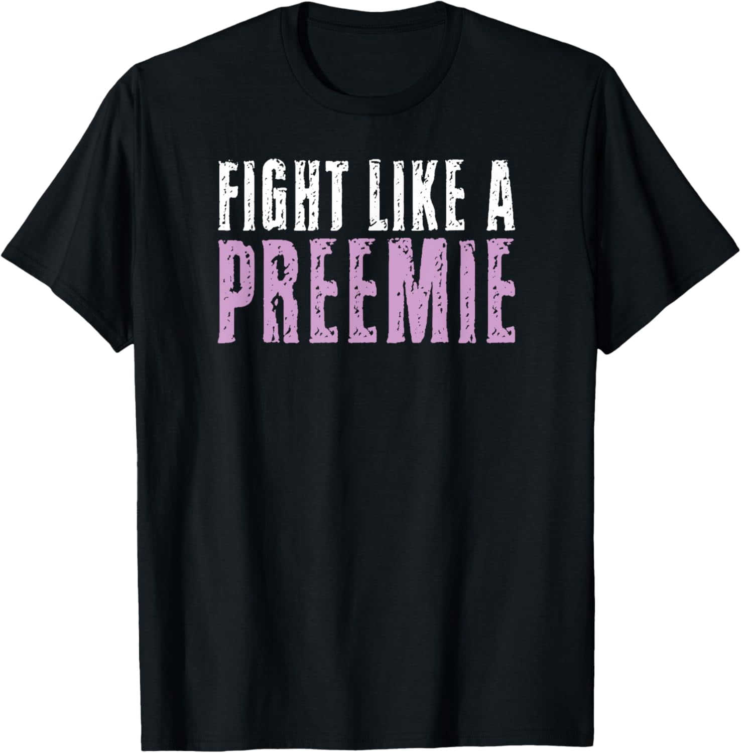 men and women can wear,Prematurity Awareness Fight Like A Preemie Birth ...