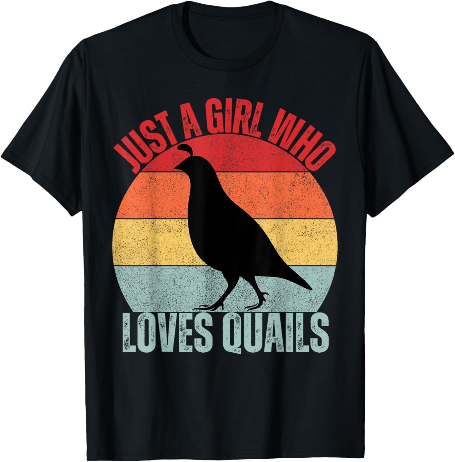 men and women can wear，Quail Bird Lover Just A Girl Who Loves Quails ...