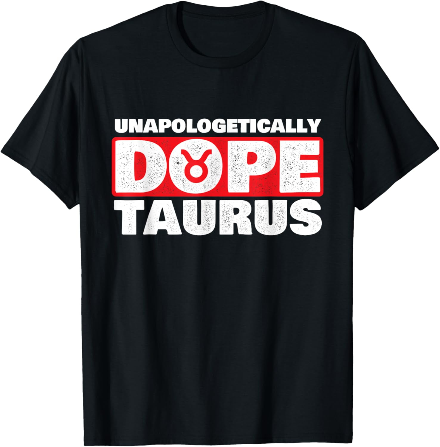 men and women can wear，Unapologetically Dope Taurus Zodiac Sign ...