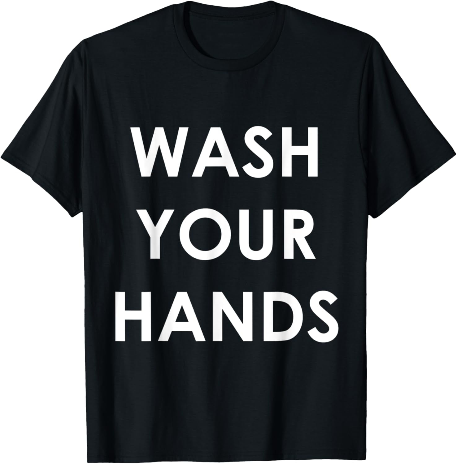 men and women can wear，Wash your Hands - Hand Washing Hygiene Gift T ...
