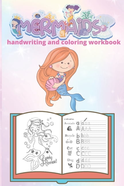 mermaid handwriting and coloring workbook: cursive writing workbook, A ...