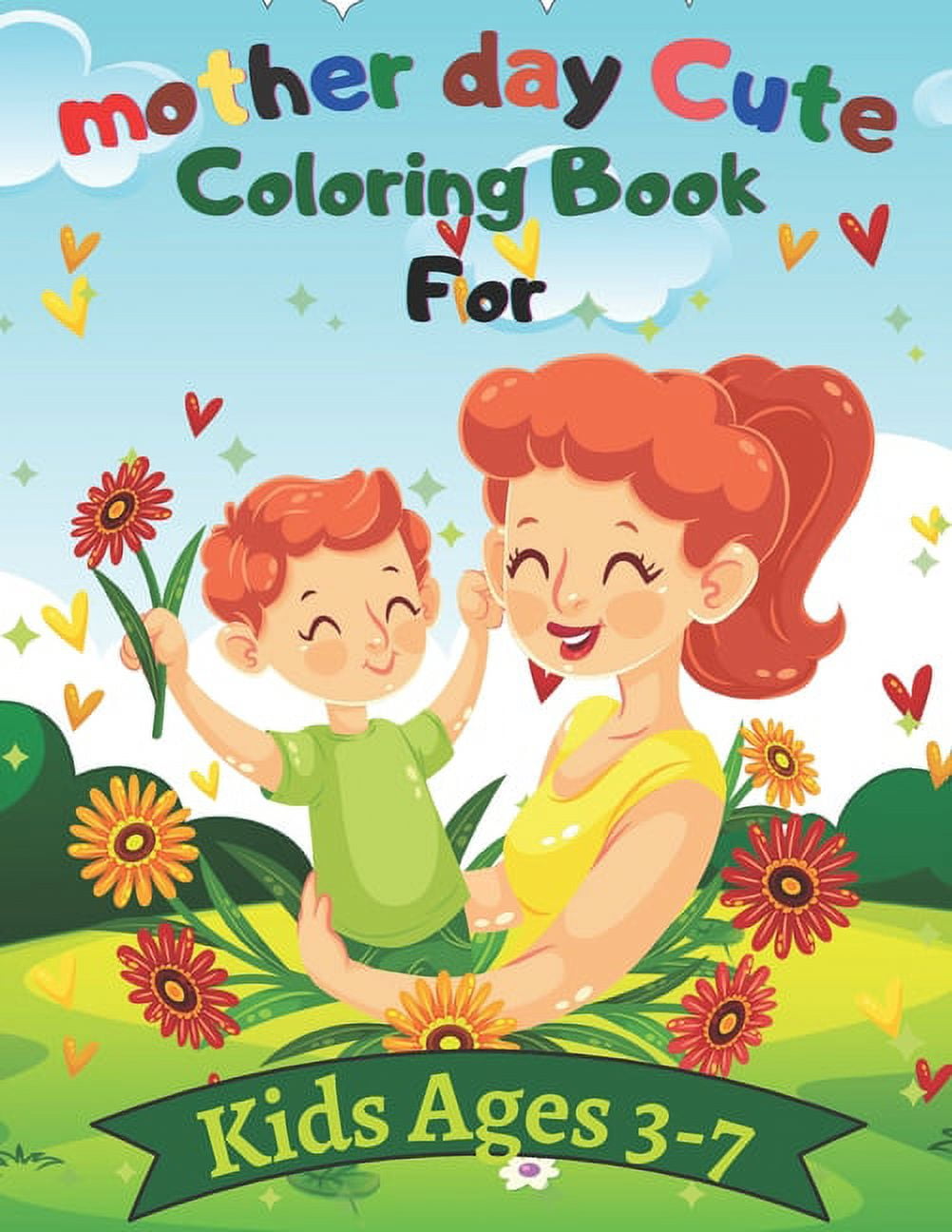 mother day Cute Coloring Book For Kids Ages 3-7 : Coloring Book for ...