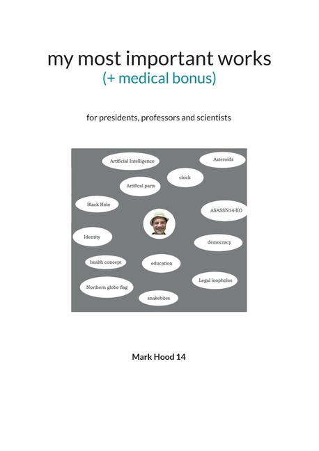 my most important works (+medical bonus): manuscript for presidents ...