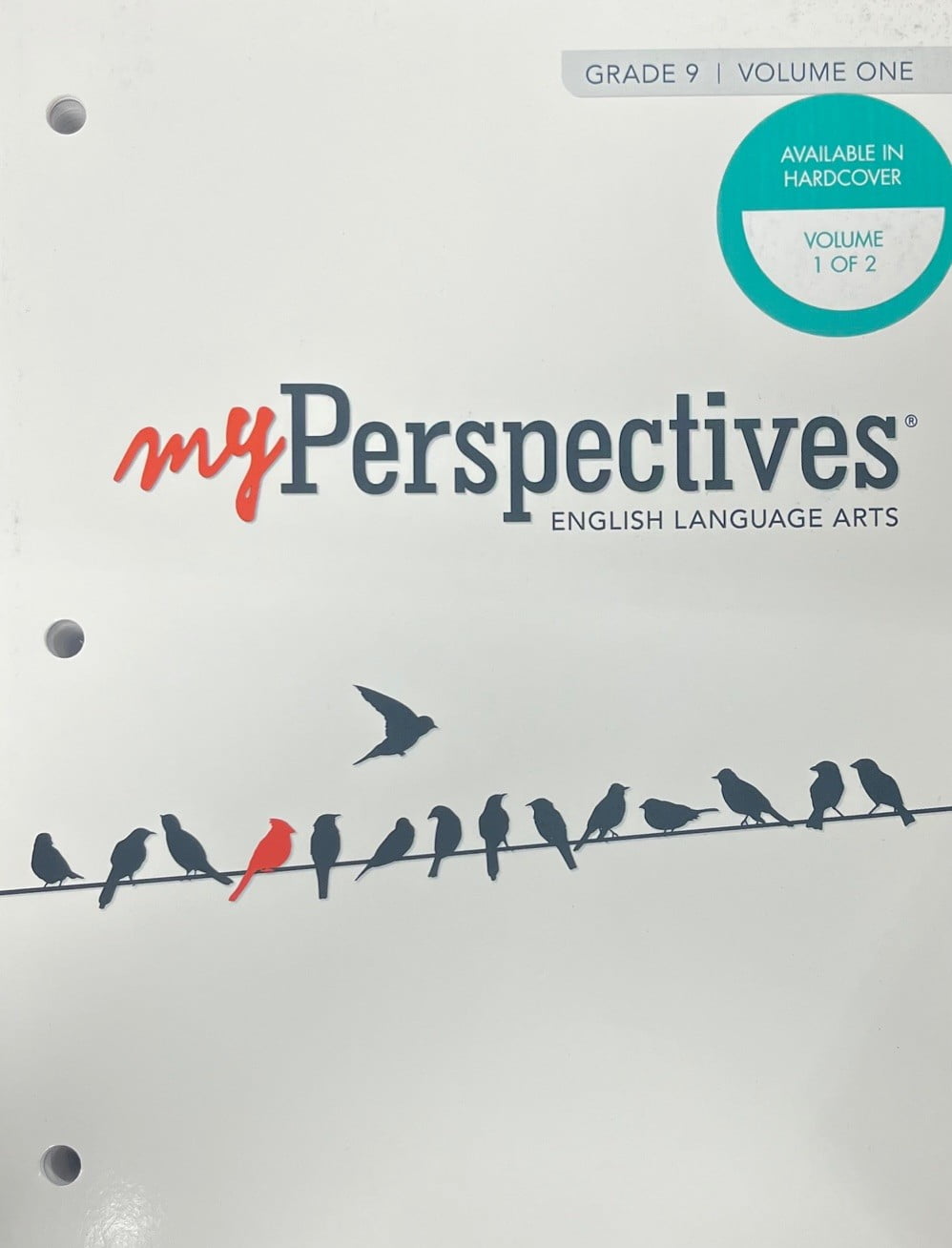 myPerspectives Consumable Student Edition, Grade 9 Volume 1, c. 2022 ...