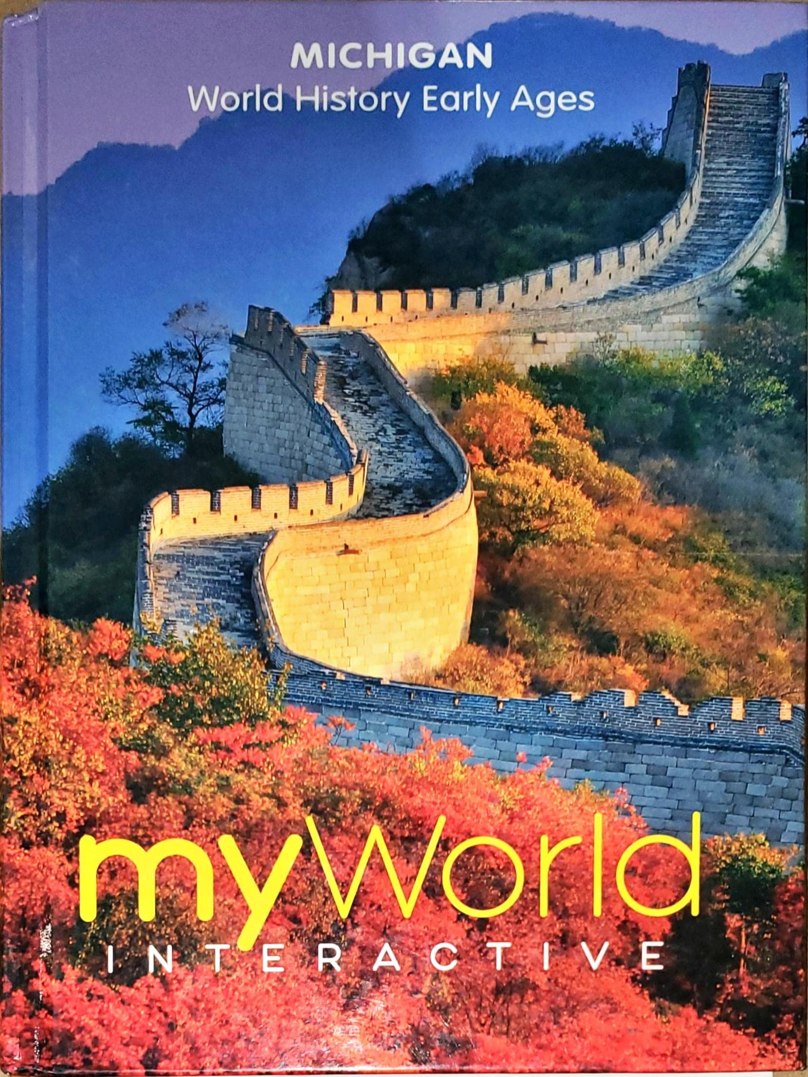 Pre-Owned myWorld Interactive, World History Early Ages, Michigan ...