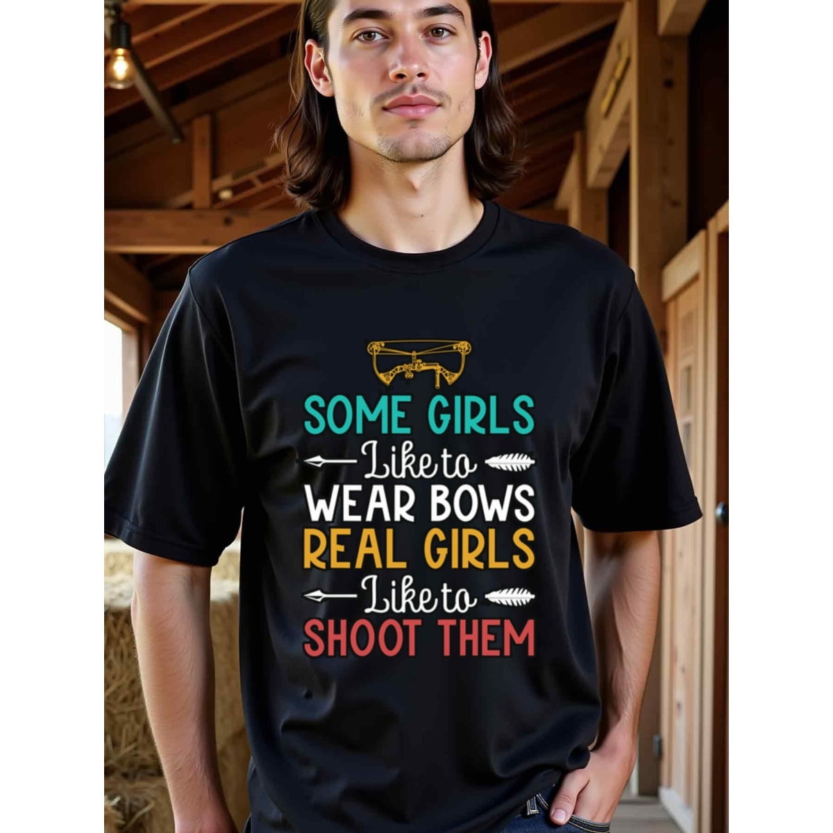 natee local warehouse clearance Archery Humor: Some Girls Wear Bows, Real Girls Shoot Them T ...